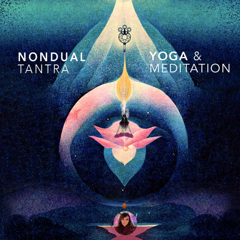 Nondual Tantra Yoga & Meditation | Olga Weiss